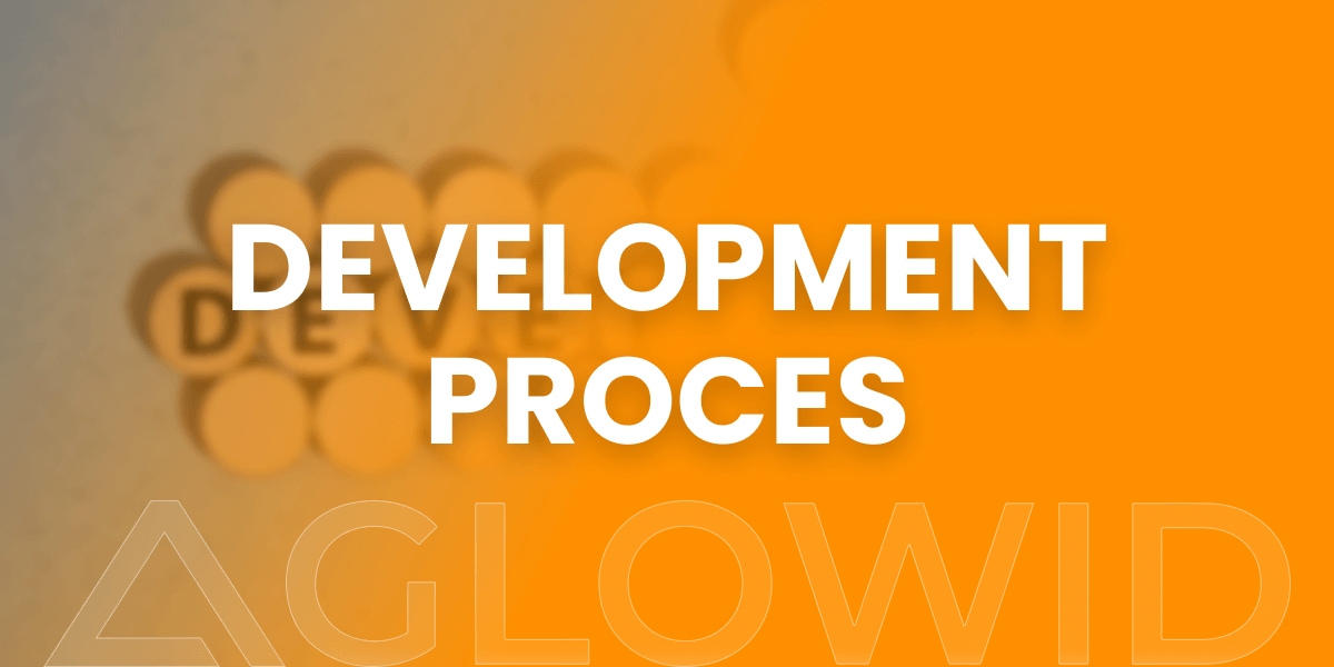 Our Development Process | Proven Agile Strategies by Aglowid