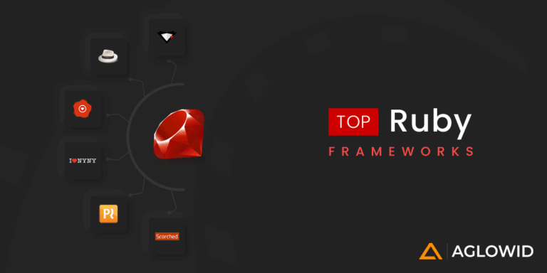 10+ Top Ruby Frameworks to Use in 2024 - Aglowid IT Solutions