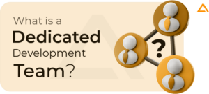 Dedicated Team vs Staff Augmentation vs Extended Team Model