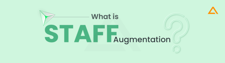 The IT Staff Augmentation Guide: Form Your A-Team